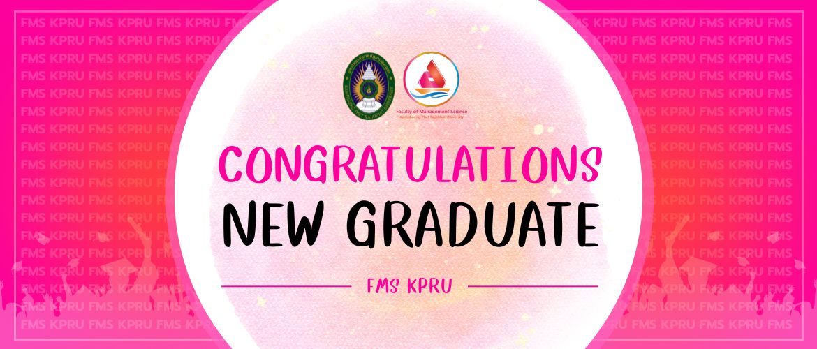 Congratulations New Graduate FMS@KPRU – ประชาสัมพันธ์ | คณะวิทยาการ ...